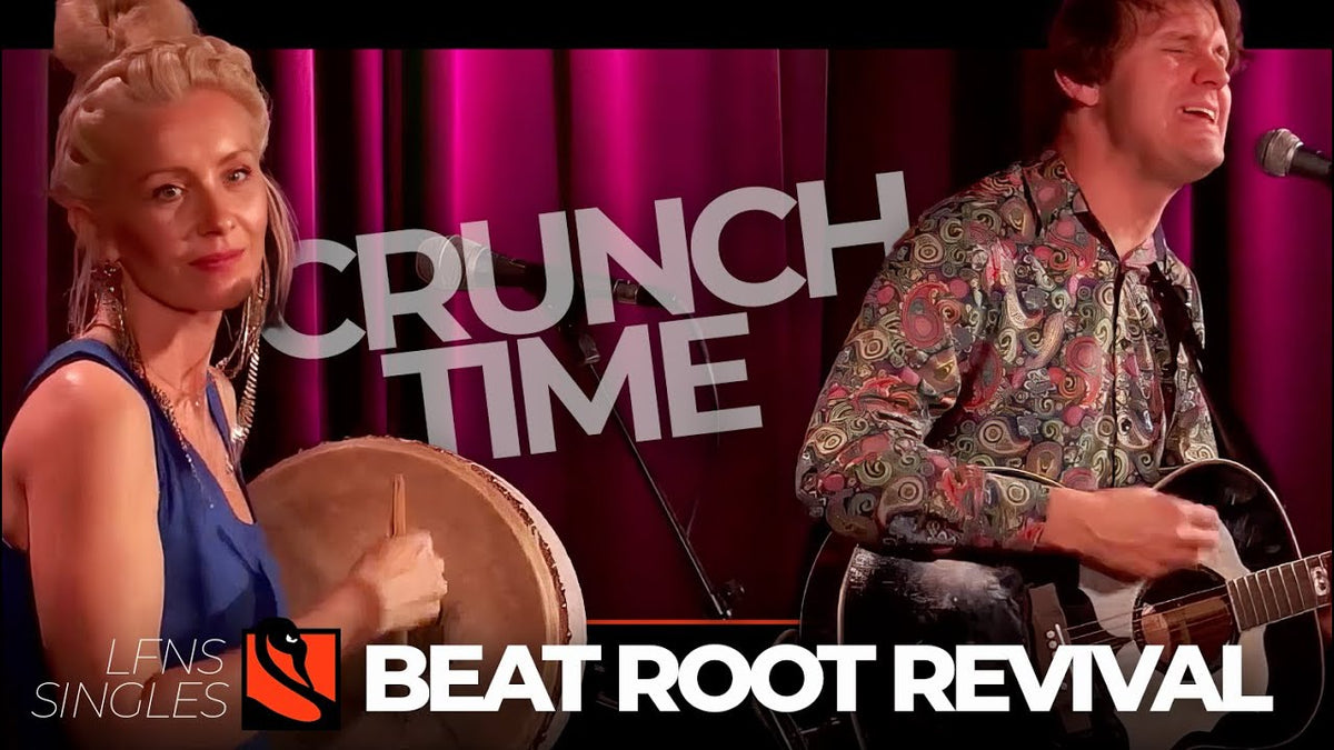 Crunch Time | Beat Root Revival – Live from Norfolk Street