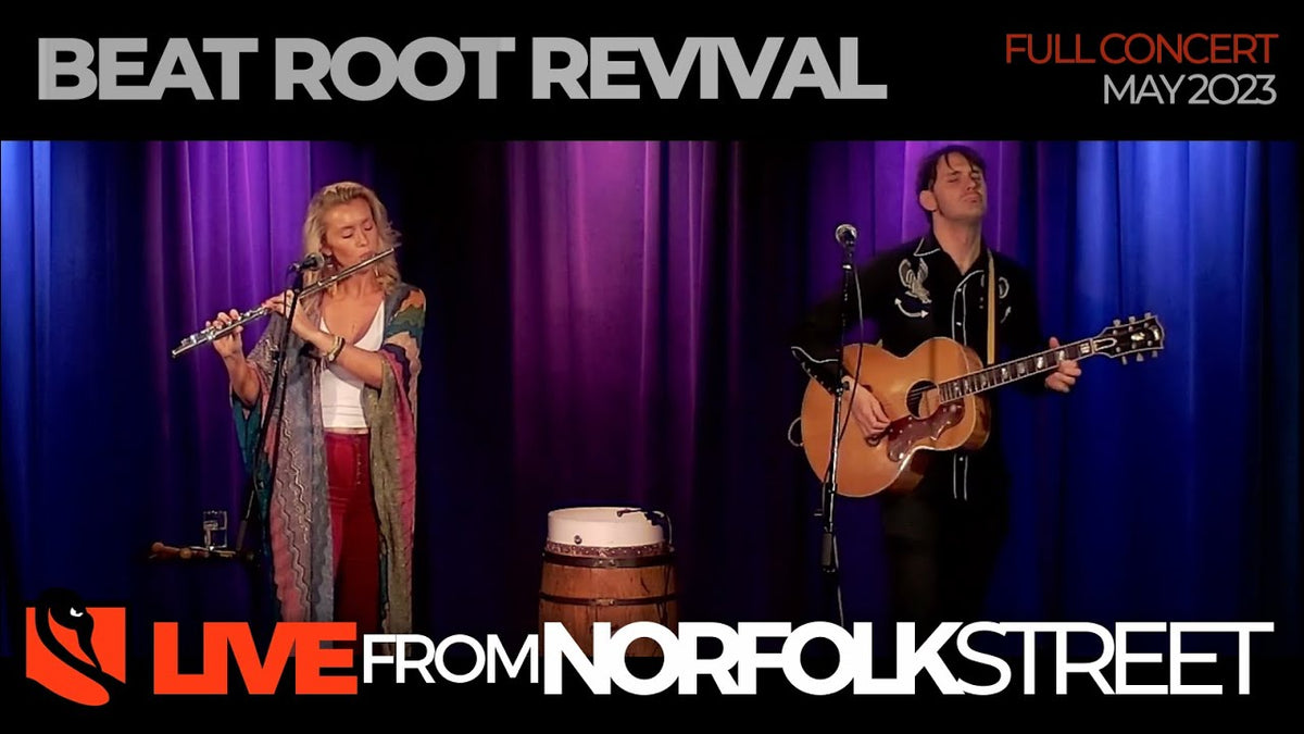 Beat Root Revival | May 27, 2023 – Live from Norfolk Street