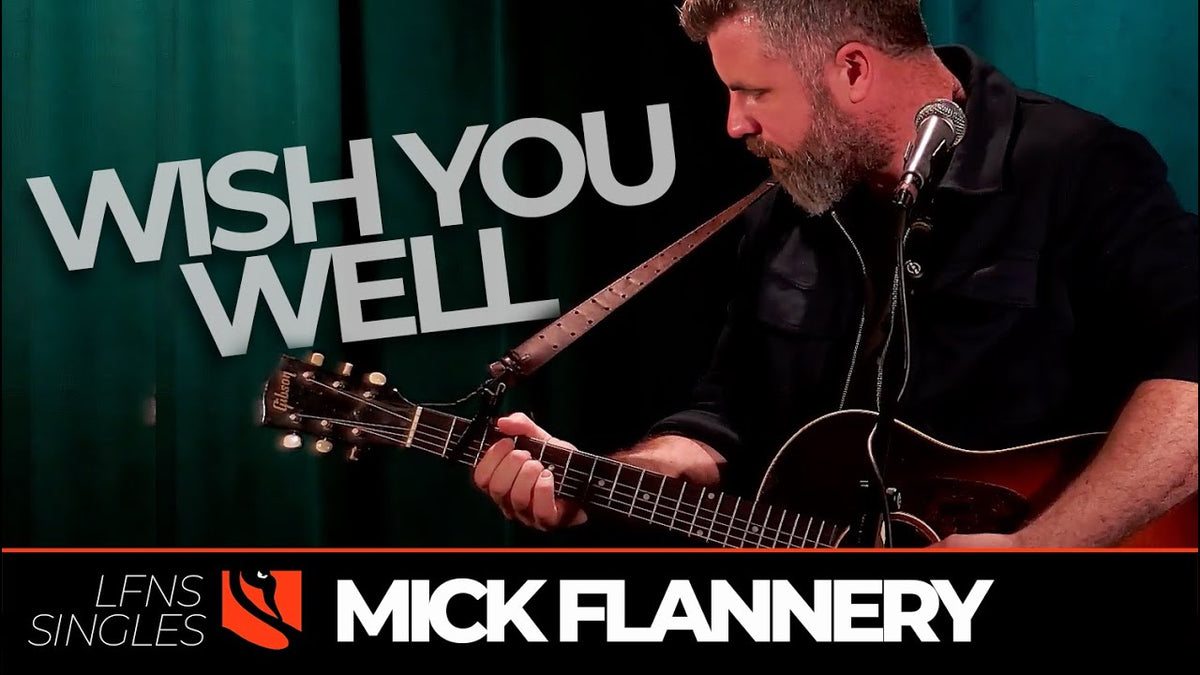 Wish You Well | Mick Flannery – Live from Norfolk Street