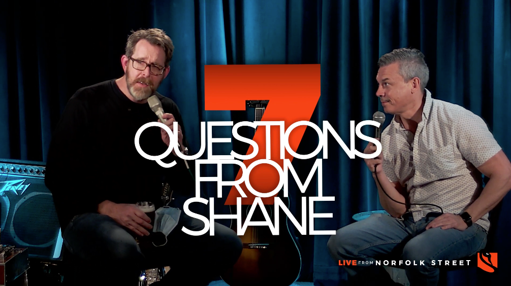 Dan Crump | 7 Questions from Shane – Live from Norfolk Street
