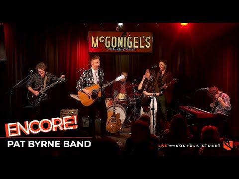 Pat Byrne | Encore! – Live from Norfolk Street