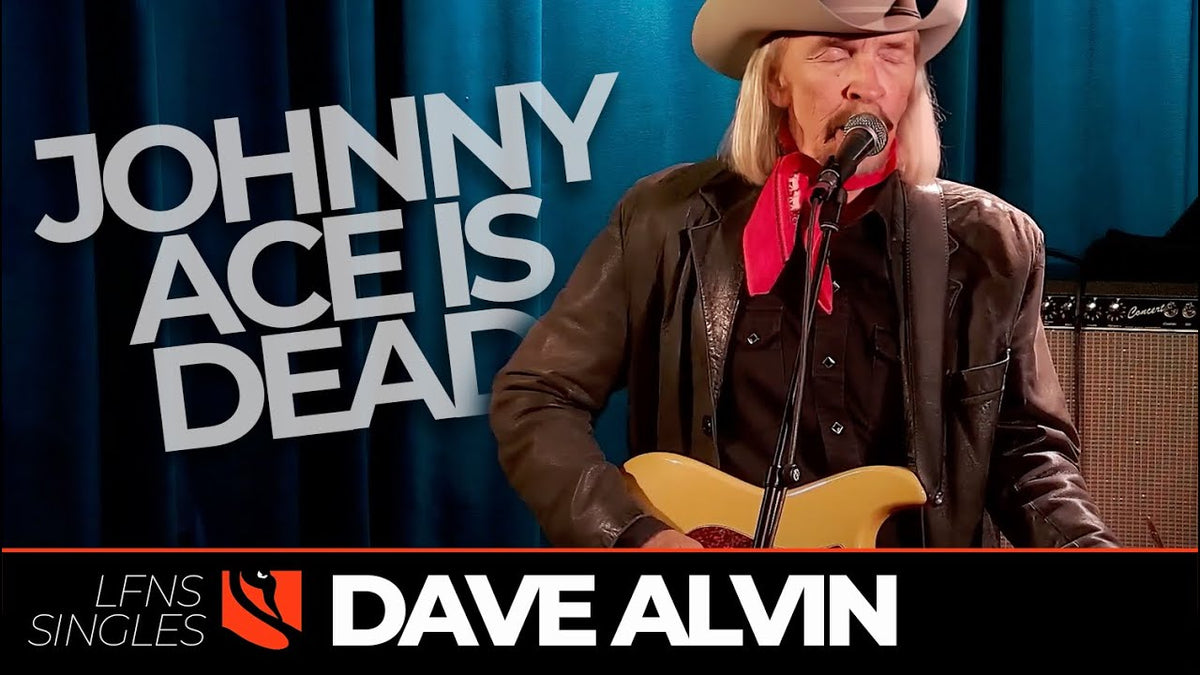Johnny Ace is Dead | Dave Alvin – Live from Norfolk Street