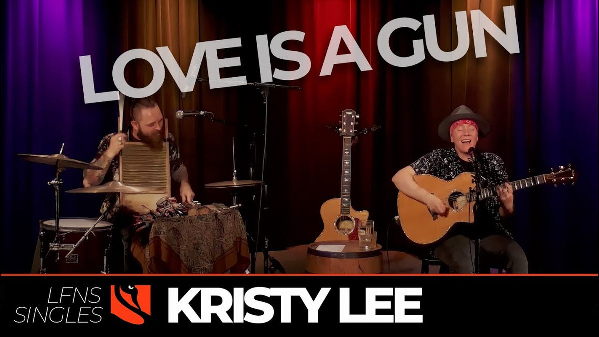 Love Is A Gun | Kristy Lee – Live from Norfolk Street