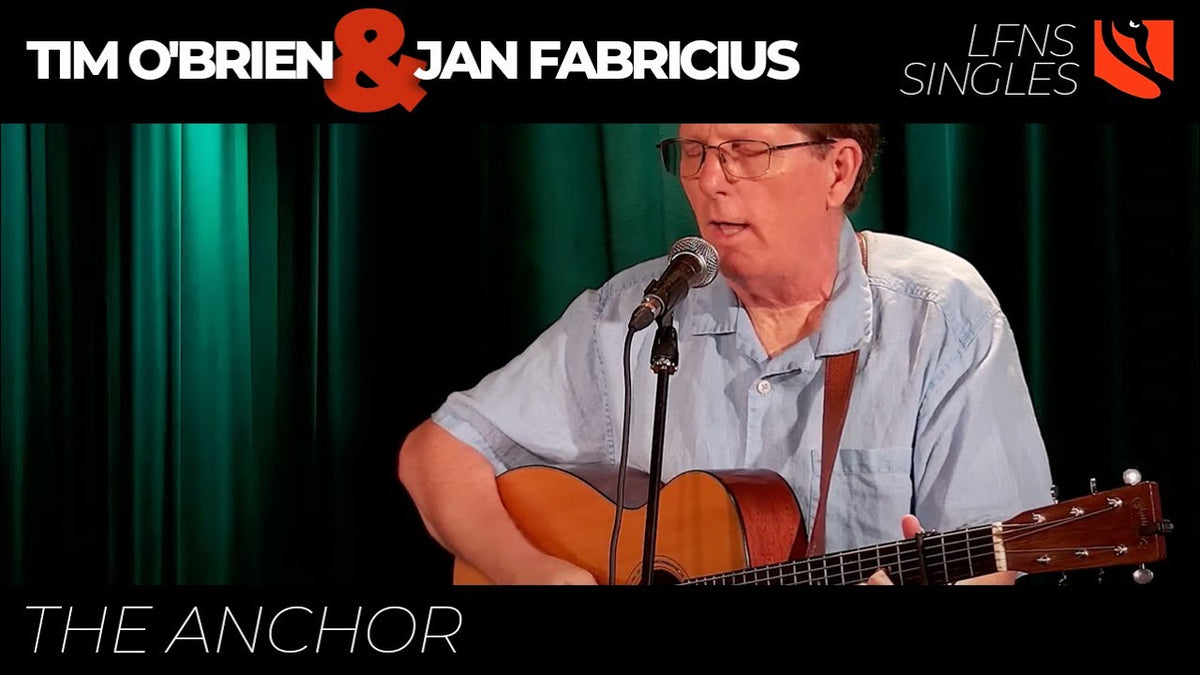 The Anchor | Tim O'Brien and Jan Fabricius – Live from Norfolk Street