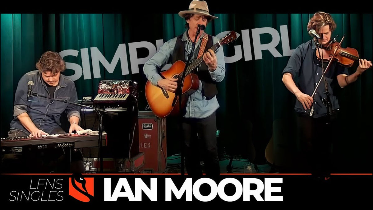 Simple Girl | Ian Moore – Live from Norfolk Street