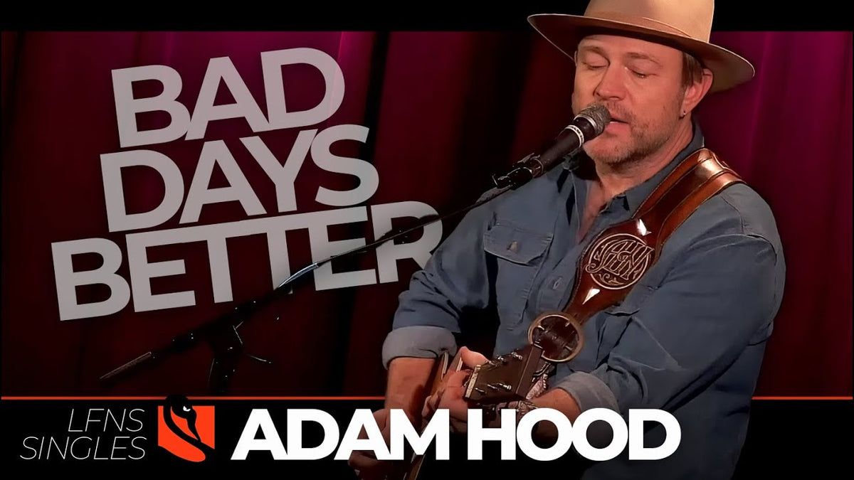 Bad Days Better | Adam Hood – Live from Norfolk Street