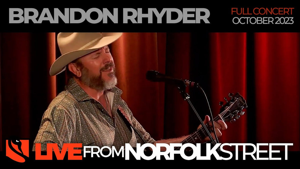 Brandon Rhyder | October 5, 2023 – Live from Norfolk Street