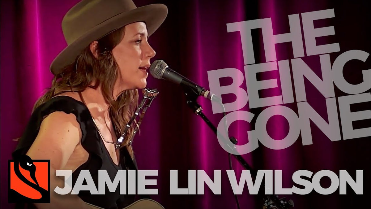 The Being Gone | Jamie Lin Wilson – Live from Norfolk Street
