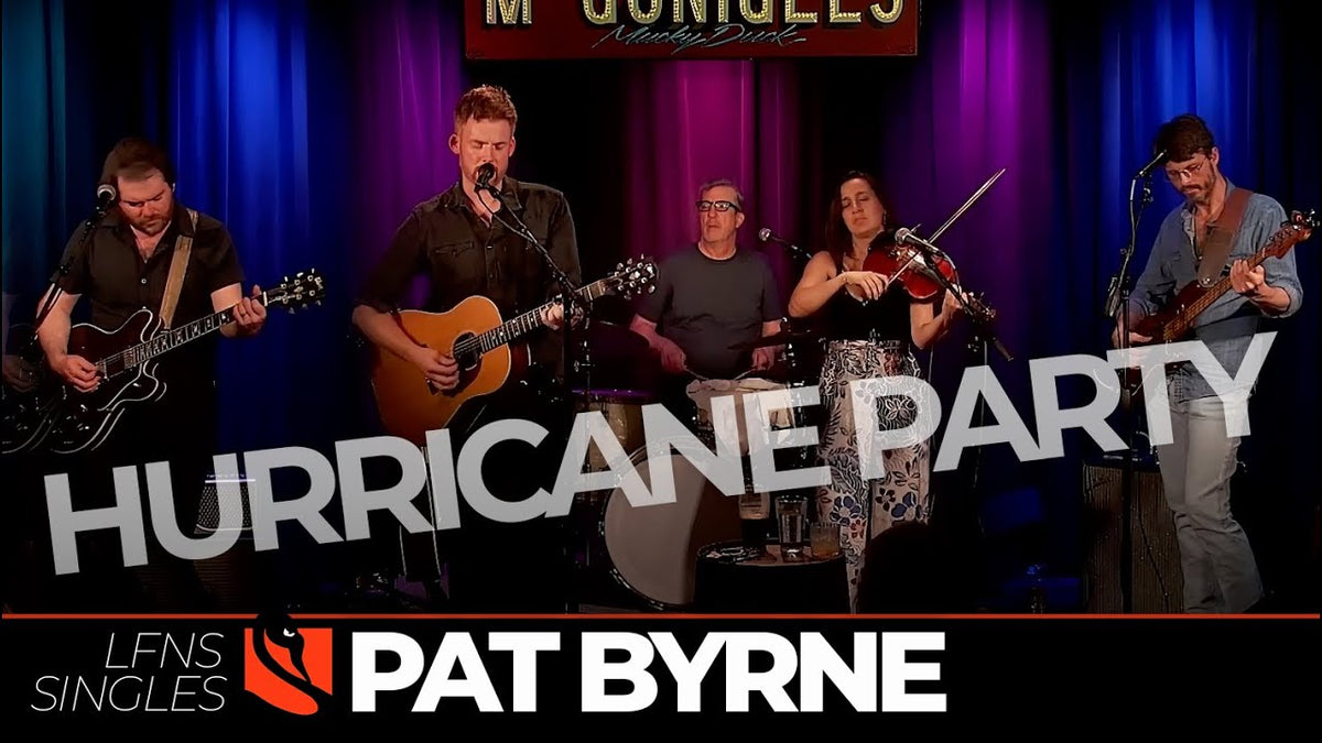 Hurricane Party | Pat Byrne – Live from Norfolk Street