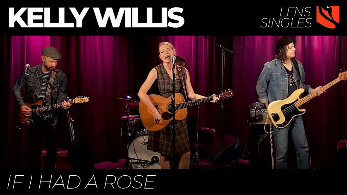 If I Had a Rose | Kelly Willis – Live from Norfolk Street