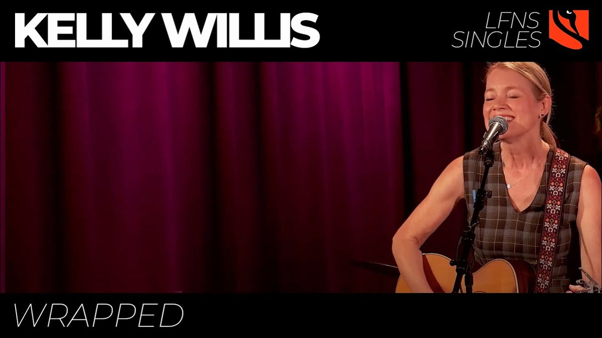 Wrapped | Kelly Willis – Live from Norfolk Street