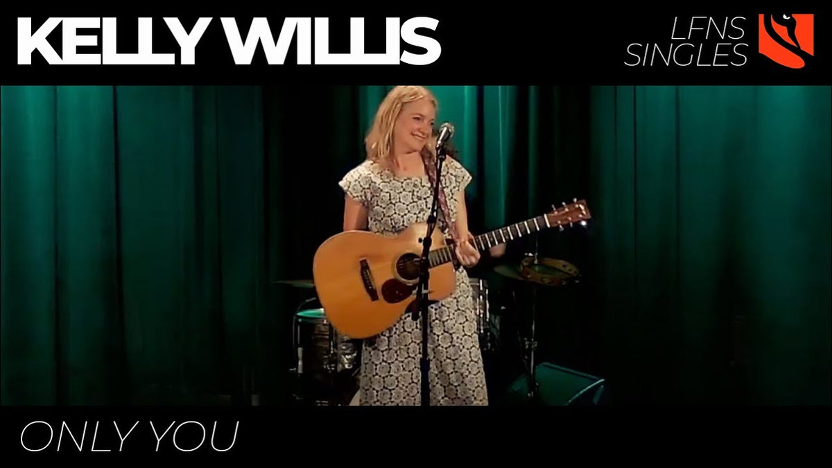 Only You | Kelly Willis – Live from Norfolk Street
