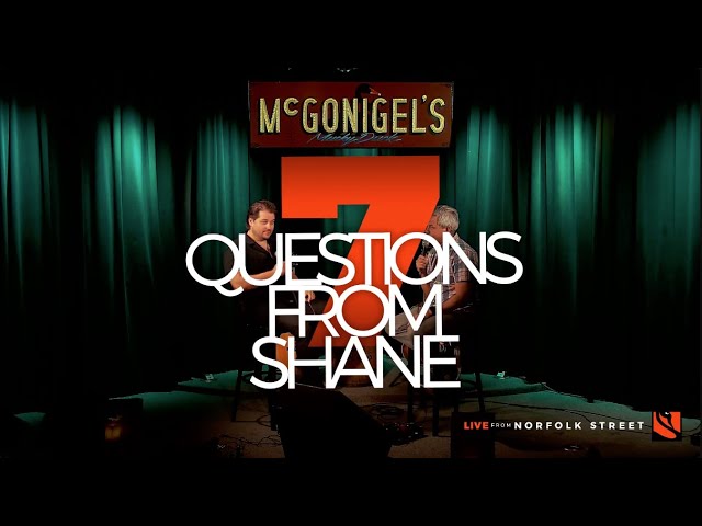 7 Questions from Shane | Rob Baird – Live from Norfolk Street